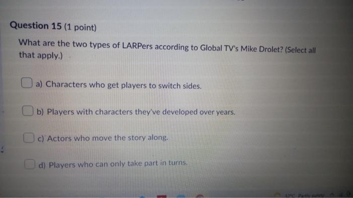 Solved What are the two types of LARPers according to Global | Chegg.com
