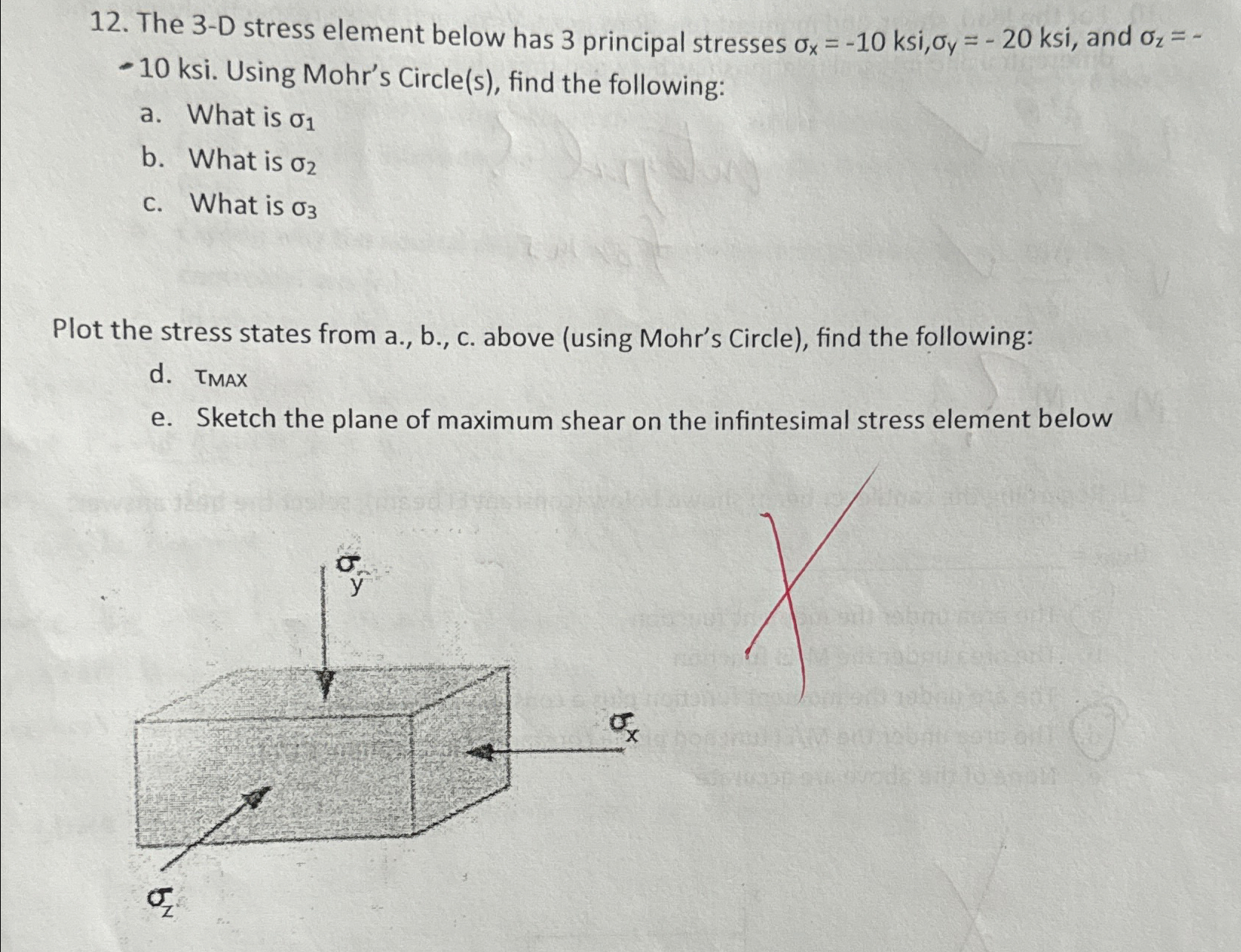 The 3-D stress element below has 3 ﻿principal | Chegg.com