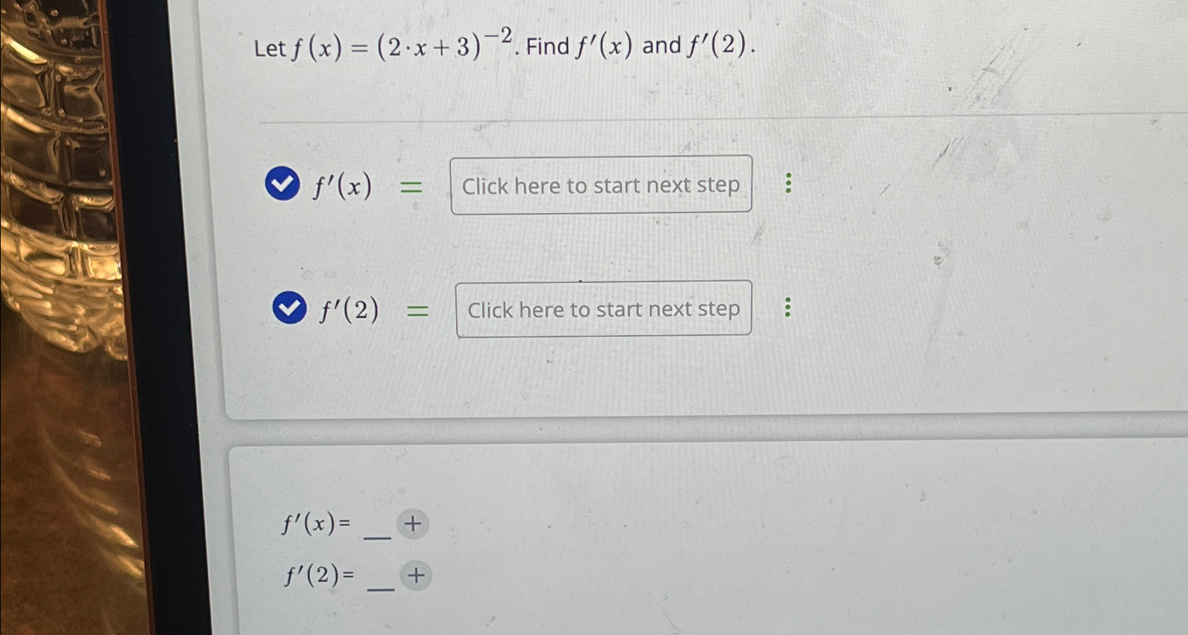 Solved Let f(x)=(2*x+3)-2. ﻿Find f'(x) ﻿and | Chegg.com