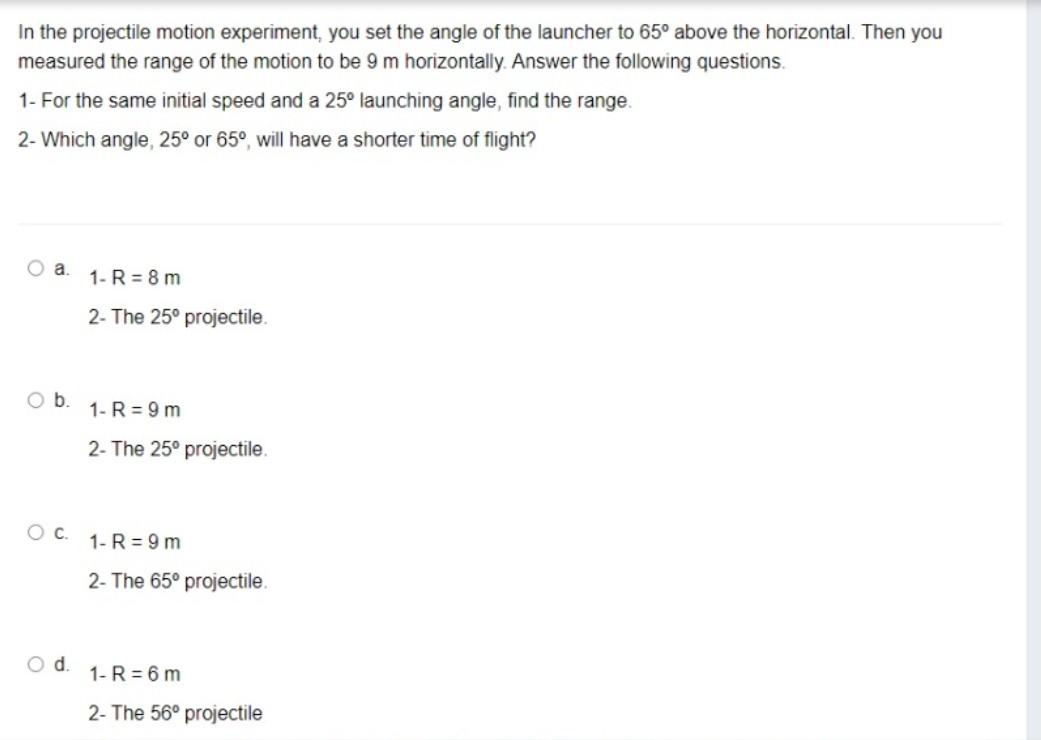 Solved In the projectile motion experiment, you set the | Chegg.com