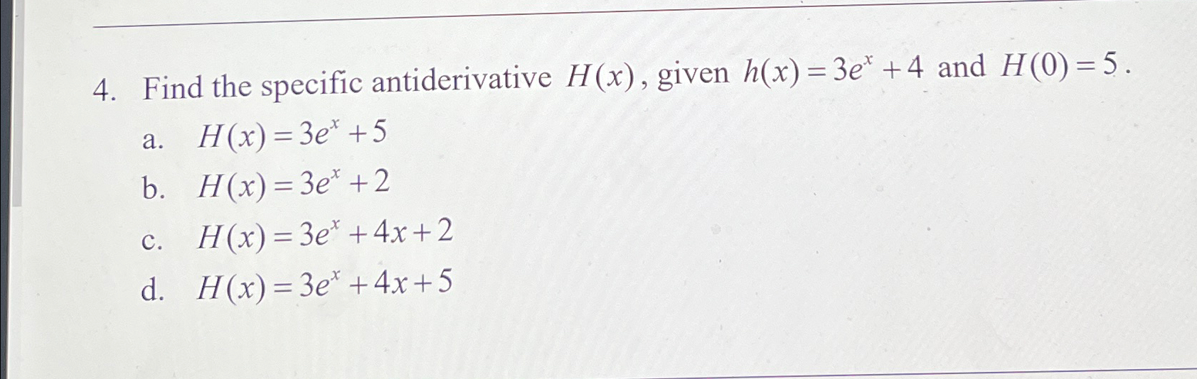 Solved Find the specific antiderivative H(x), ﻿given | Chegg.com
