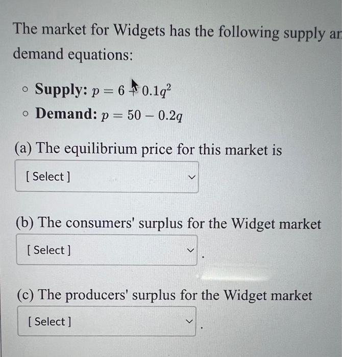 Solved The market for Widgets has the following supply | Chegg.com