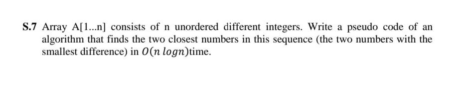 Solved S7 Array A 1n Consists Of N Unordered Different