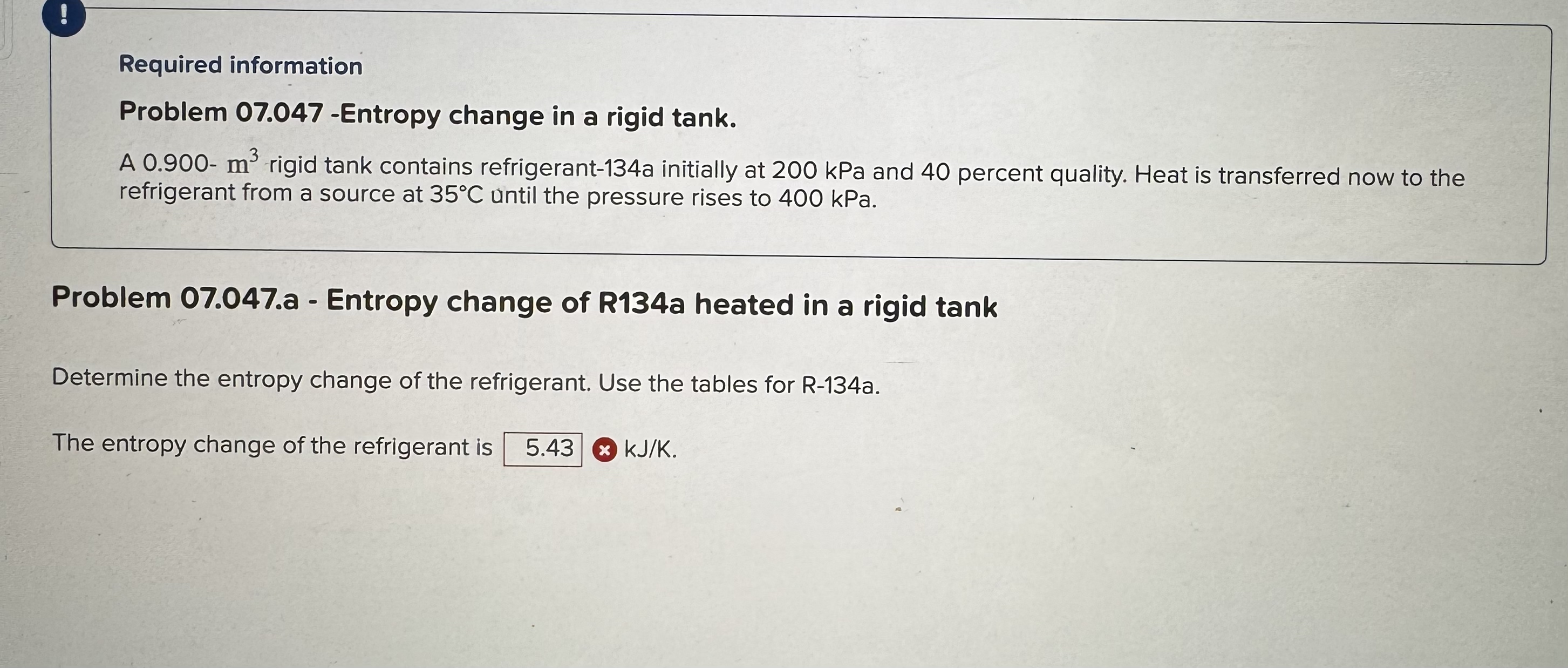 Solved Required informationProblem 07.047 -Entropy change in | Chegg.com