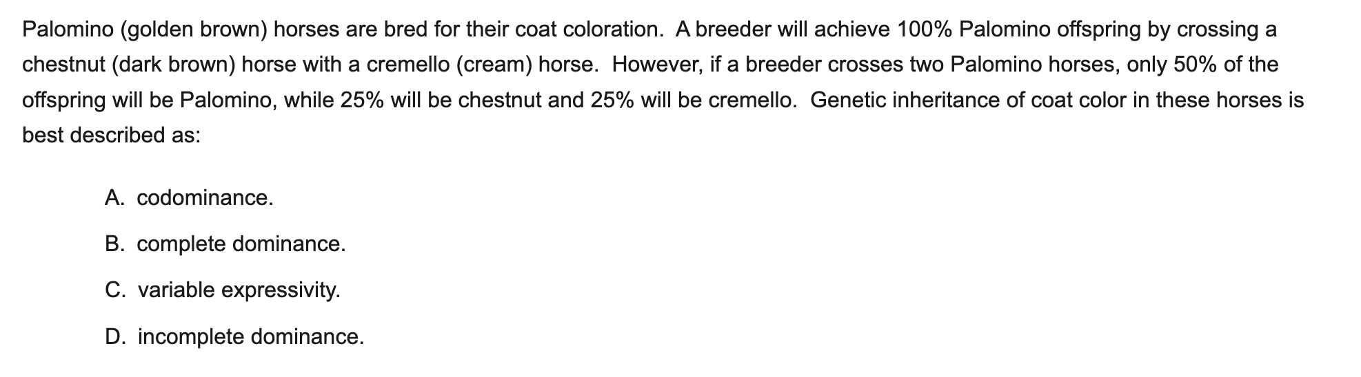 Solved Palomino (golden brown) ﻿horses are bred for their | Chegg.com