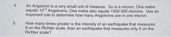Solved 4. An Angstrom is a very small unit of measure. So is | Chegg.com