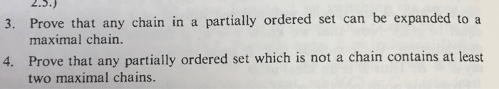 Solved 3. Prove that any chain in a partially ordered set | Chegg.com