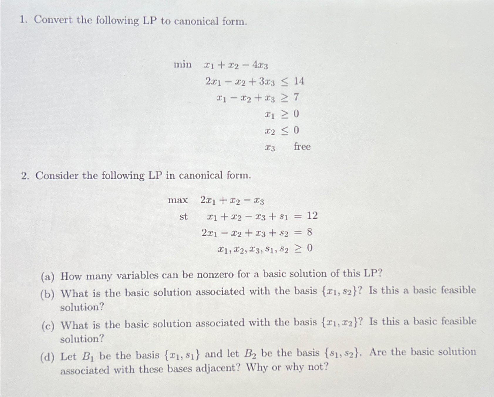 Solved Convert the following LP to canonical | Chegg.com