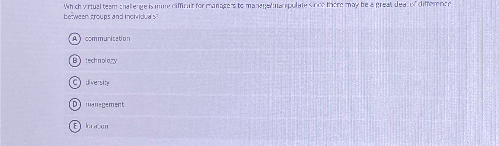 Solved Which virtual team challenge is more difficult for | Chegg.com