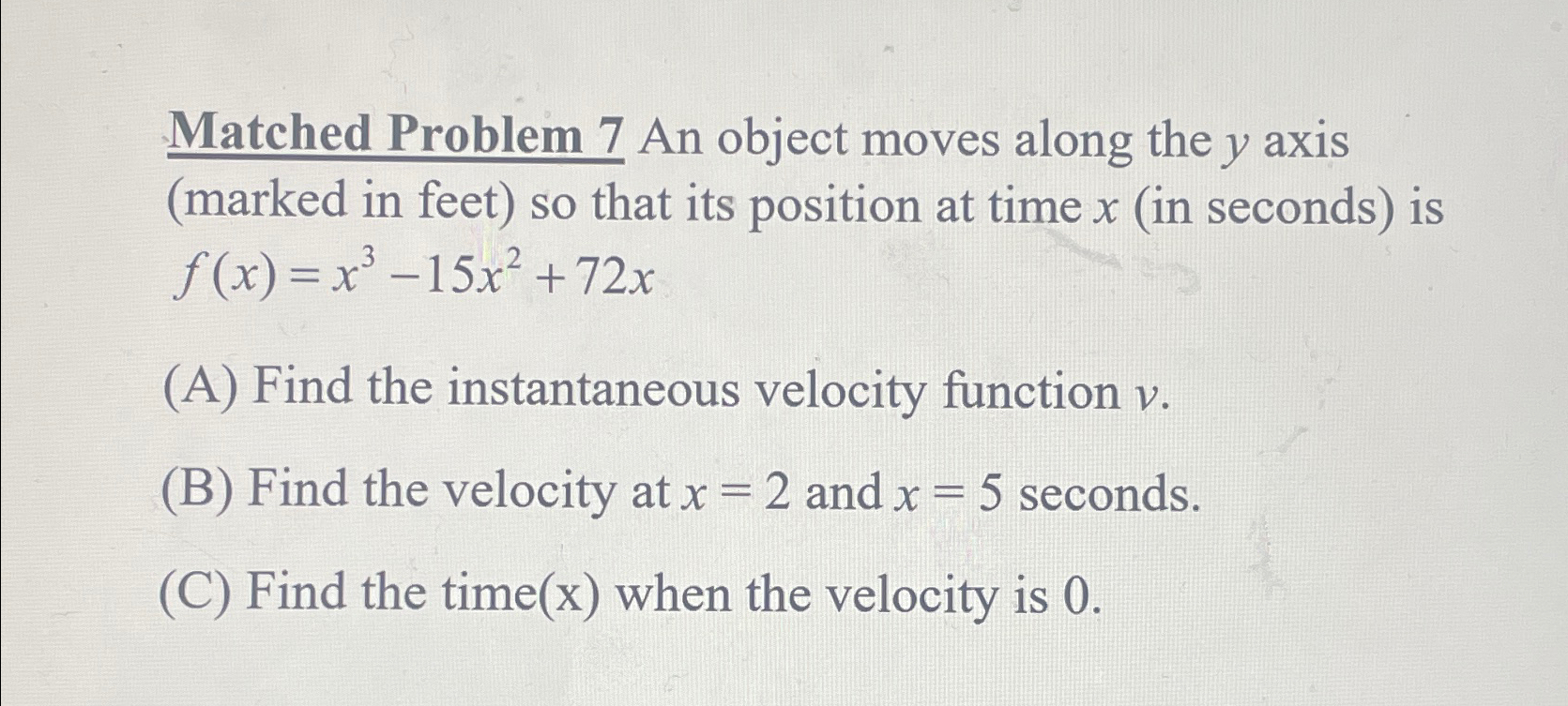 Solved Matched Problem 7 ﻿An object moves along the y ﻿axis | Chegg.com