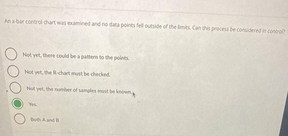 Solved An x-bar control chart was examined and no data | Chegg.com