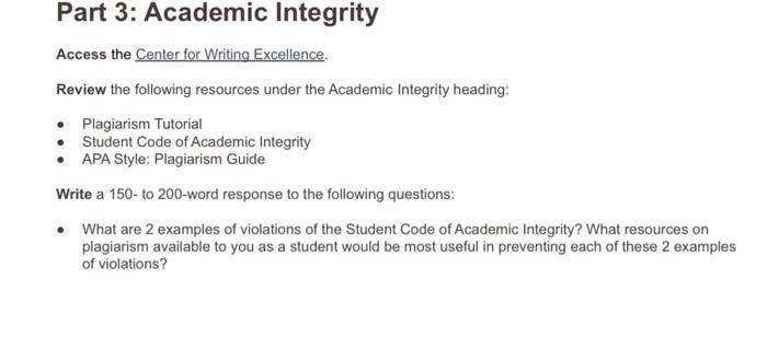 Solved Part 3: Academic Integrity Access the Center for | Chegg.com