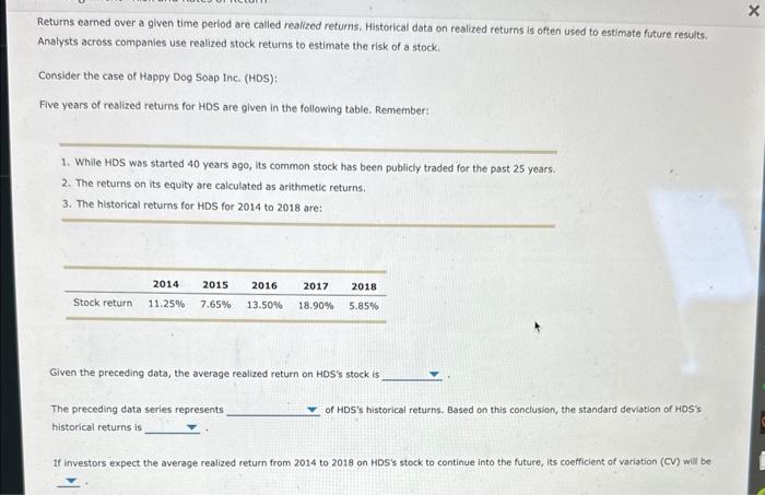 Solved Returns earned over a given time period are called | Chegg.com