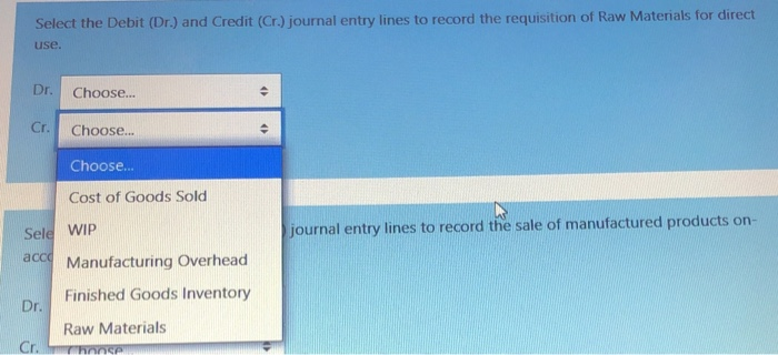 Solved Select the Debit (Dr.) and Credit (Cr.)journal entry | Chegg.com