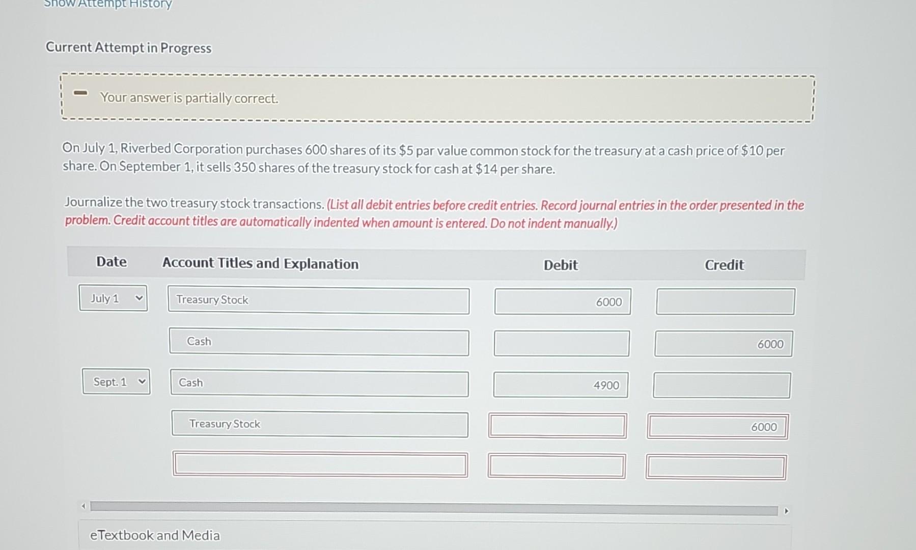 Solved Current Attempt in Progress On July 1, Riverbed | Chegg.com