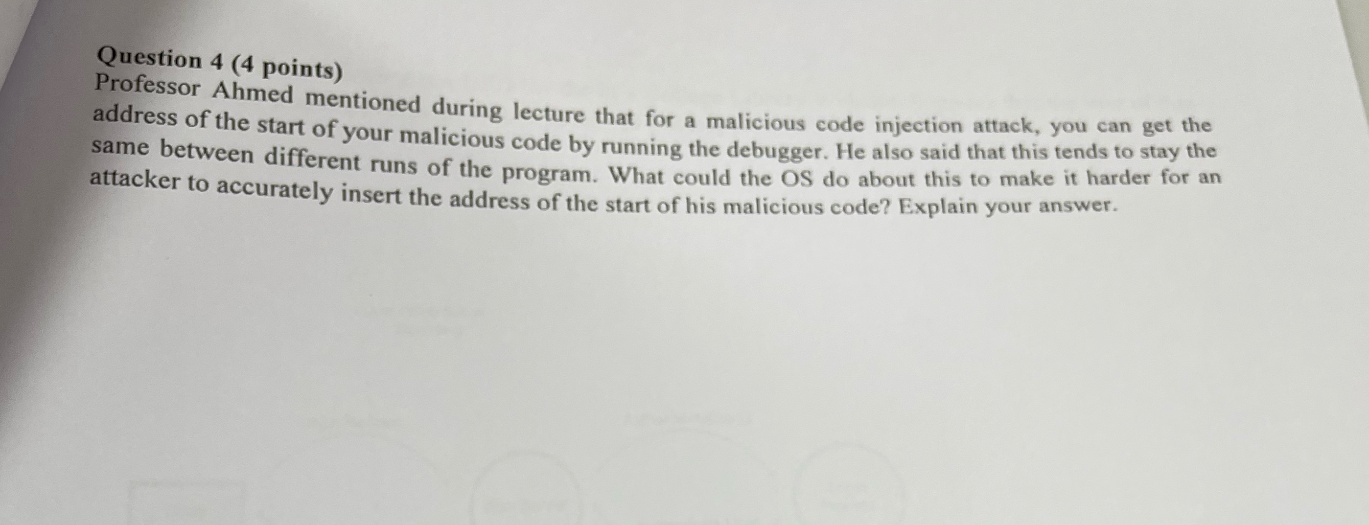 Solved Question 4 (4 ﻿points)Professor Ahmed mentioned | Chegg.com