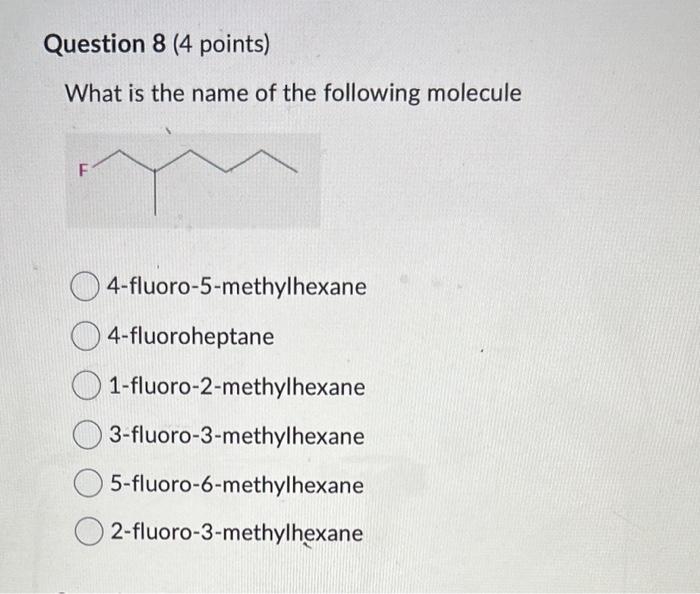 Solved Question 8 (4 points) What is the name of the | Chegg.com