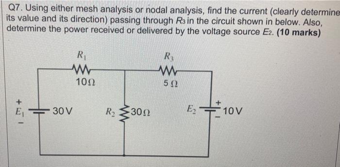 Solved Q7. Using either mesh analysis or nodal analysis, | Chegg.com