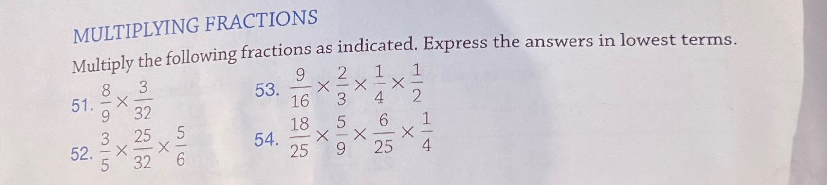 Solved MULTIPLYING FRACTIONSMultiply the following fractions | Chegg.com