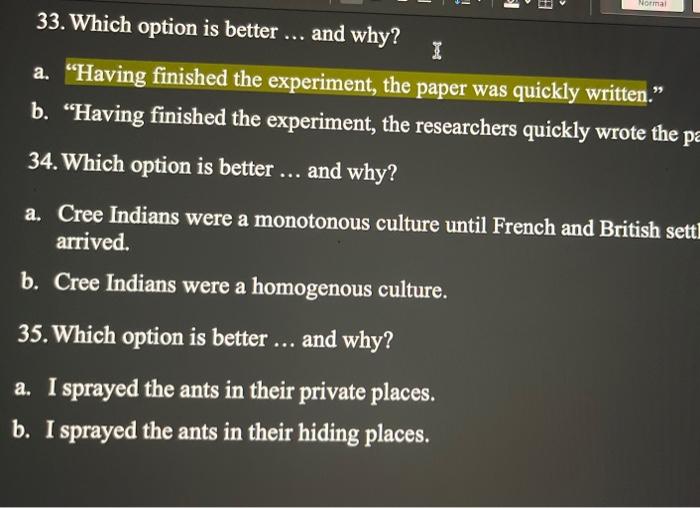 31. Which option is better ... and why? a) | Chegg.com