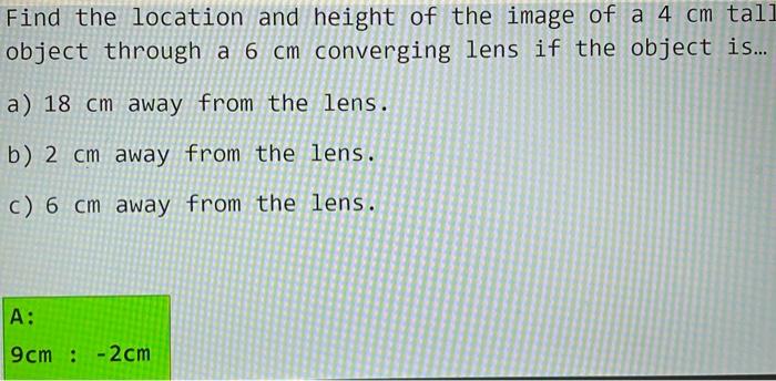 Solved Find the location and height of the image of a 4 cm | Chegg.com