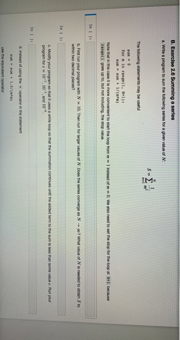Solved B Exercise 2 6 Summing A Series A Write A Program