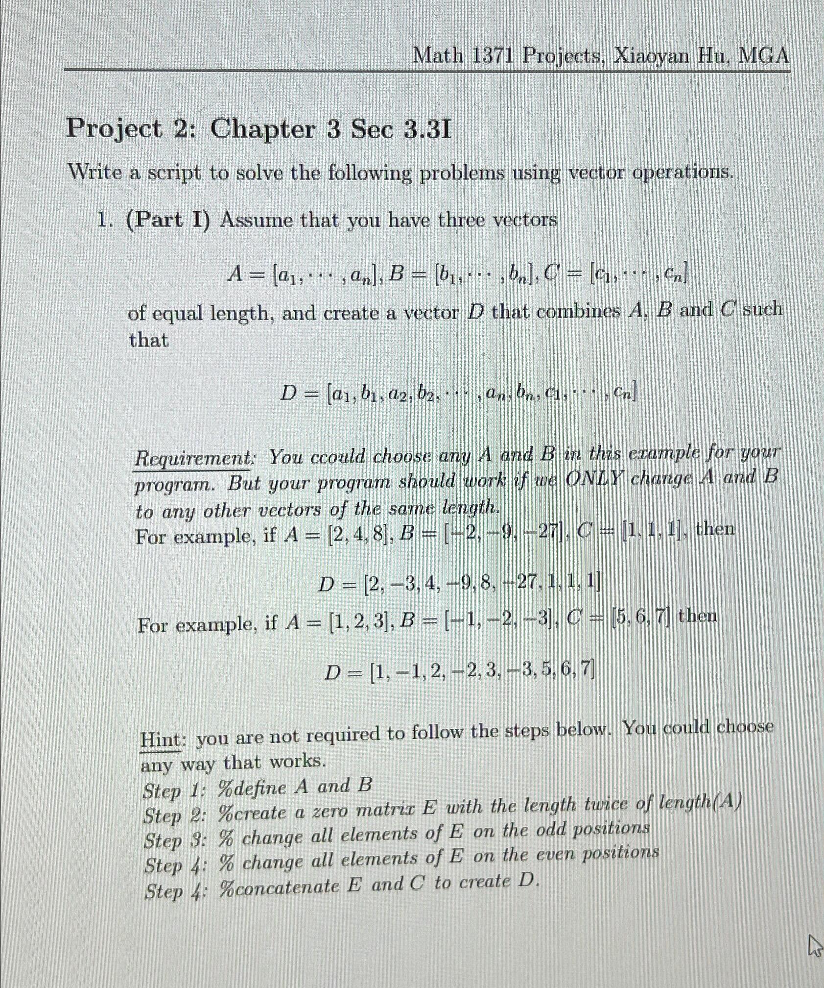 Solved Math 1371 ﻿Projects, Xiaoyan Hu, ﻿MGAProject 2: | Chegg.com