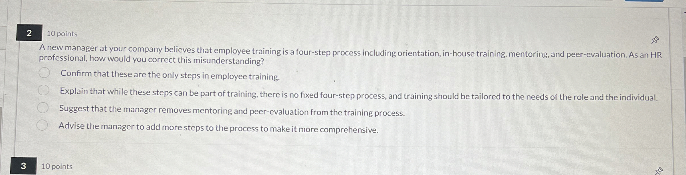 Solved 2 10 ﻿pointsA new manager at your company believes | Chegg.com