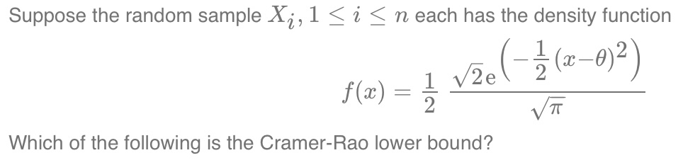 Solved Suppose the random sample xi,1≤i≤n ﻿each has the | Chegg.com