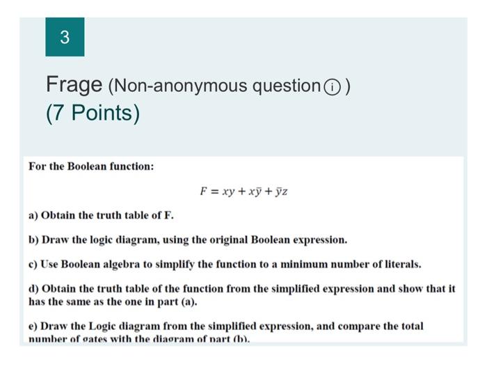 Solved 3 Frage (Non-anonymous question ) (7 Points) For the | Chegg.com