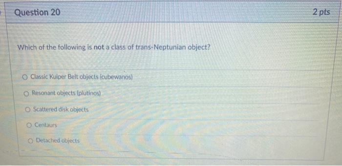 Solved Question 20 2 pts Which of the following is not a | Chegg.com