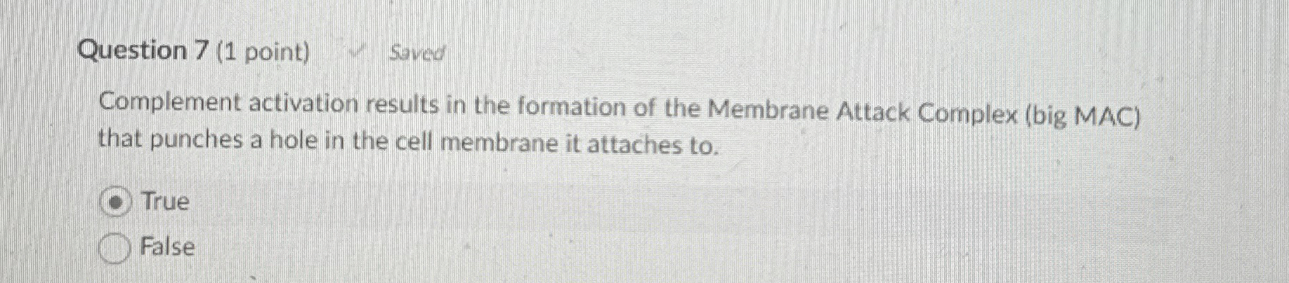 Solved Question 7 (1 ﻿point)SavedComplement activation | Chegg.com