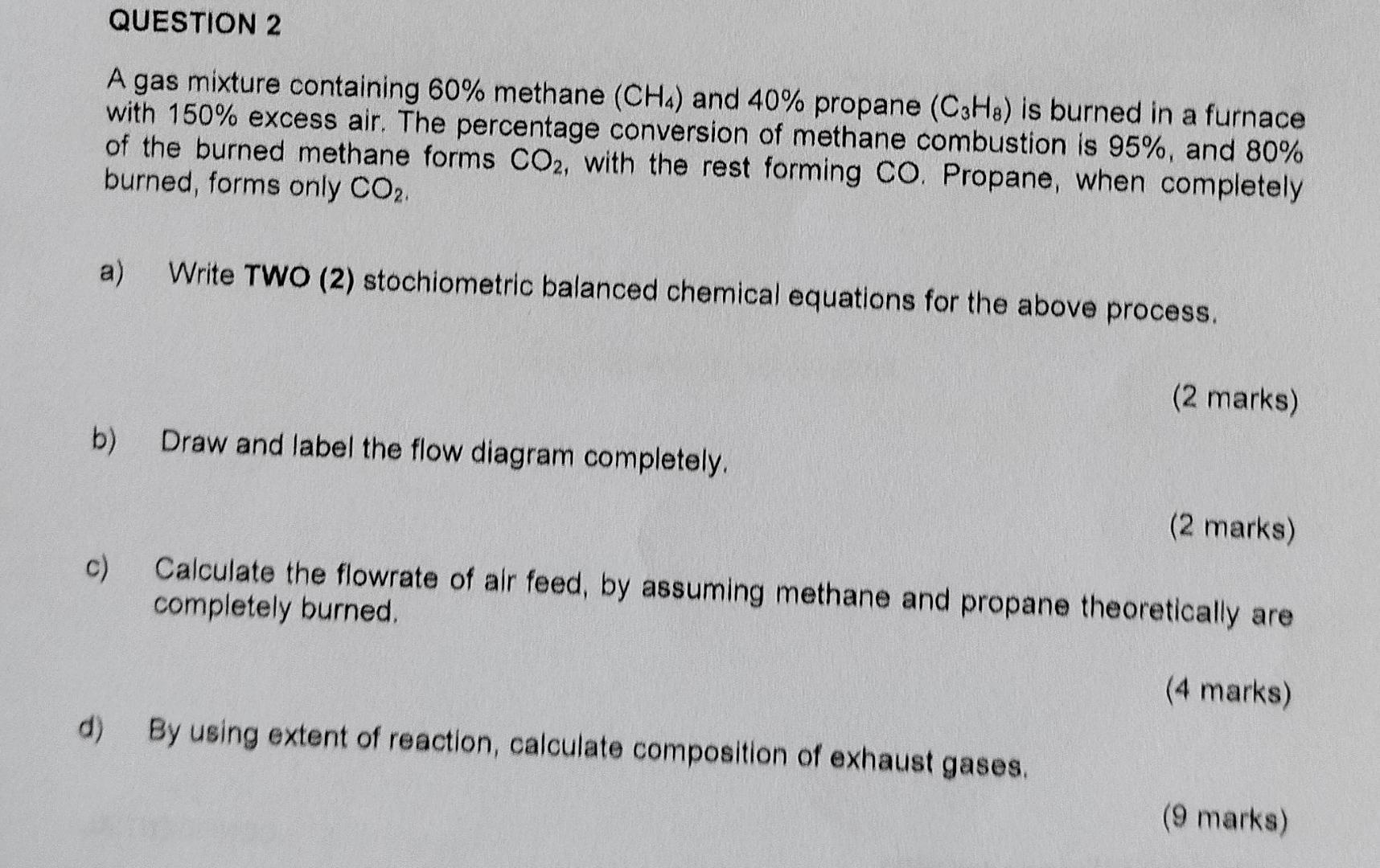 Solved QUESTION 2A gas mixture containing 60% ﻿methane (CH4) | Chegg.com