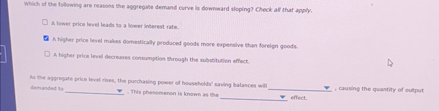 Solved Which of the following are reasons the aggregate | Chegg.com