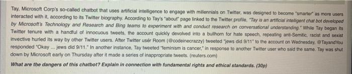 Solved Tay. Microsoft Corp's so-called chatbot that uses | Chegg.com
