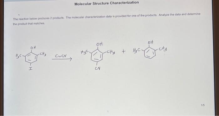 Molecular Structure Characterization The reaction | Chegg.com