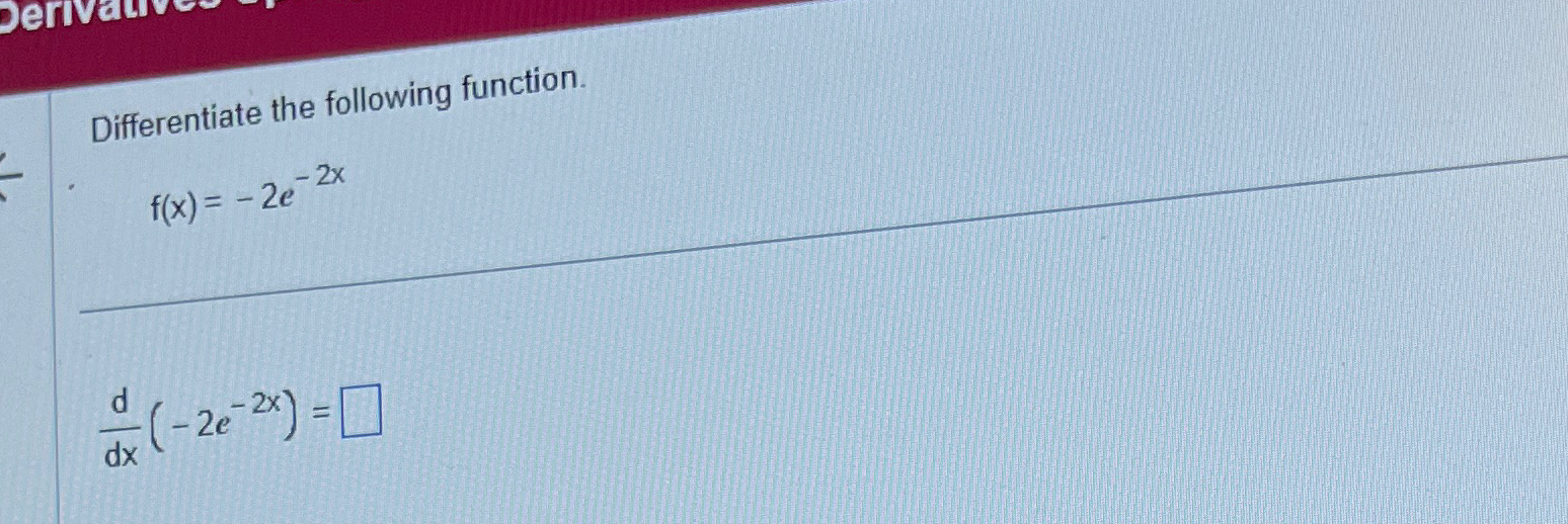 Solved Differentiate the following | Chegg.com