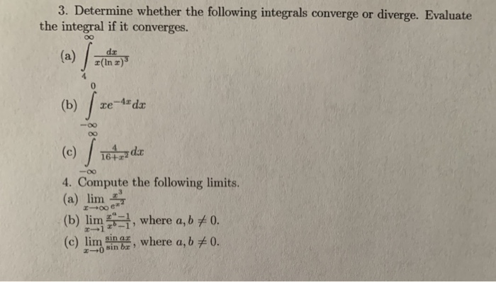 Solved 3. Determine whether the following integrals converge | Chegg.com