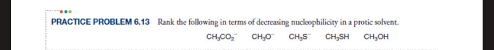 Solved PRACTICE PROBLEM 6.13 ﻿Rank the following in terms of | Chegg.com