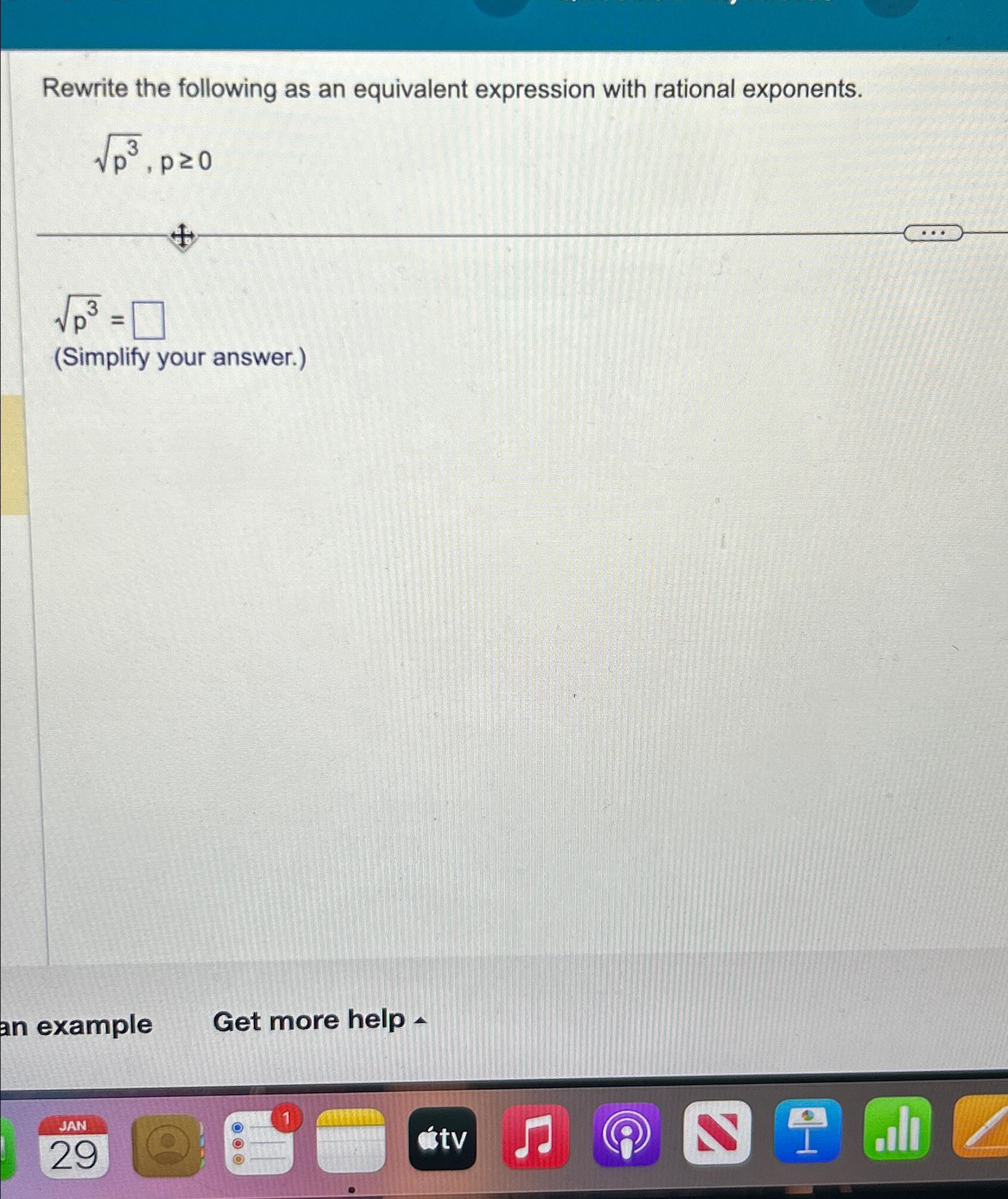 Solved Rewrite the following as an equivalent expression | Chegg.com