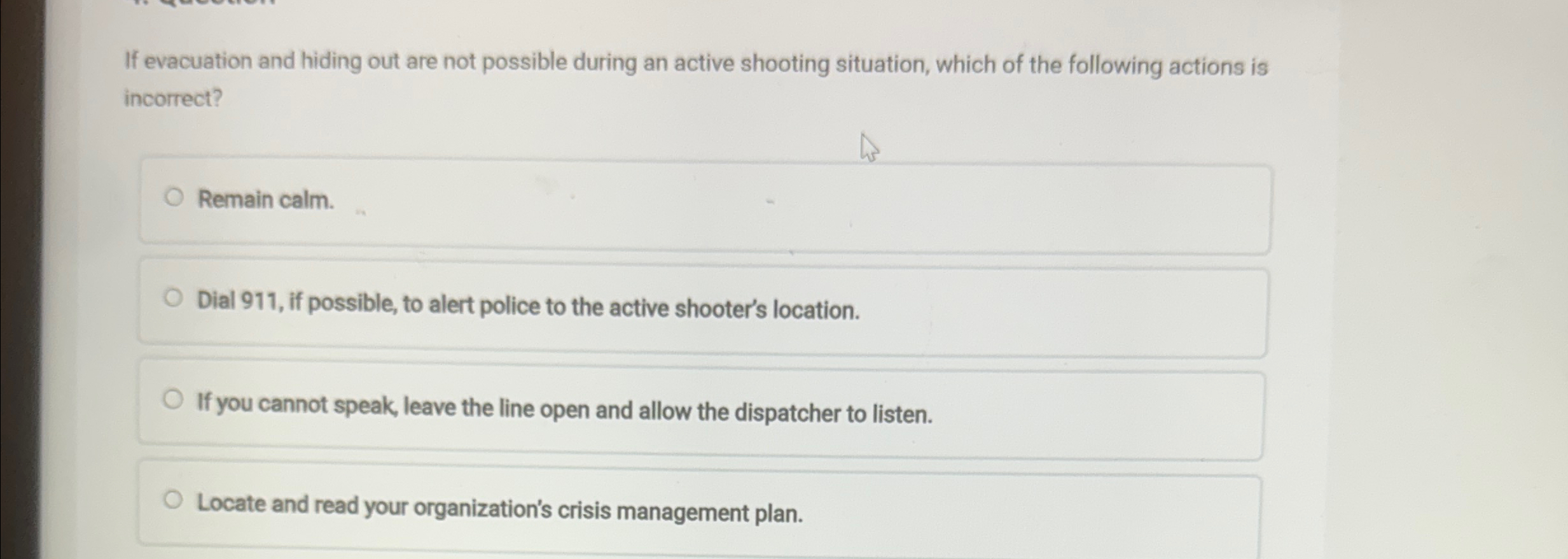 Solved If evacuation and hiding out are not possible during | Chegg.com