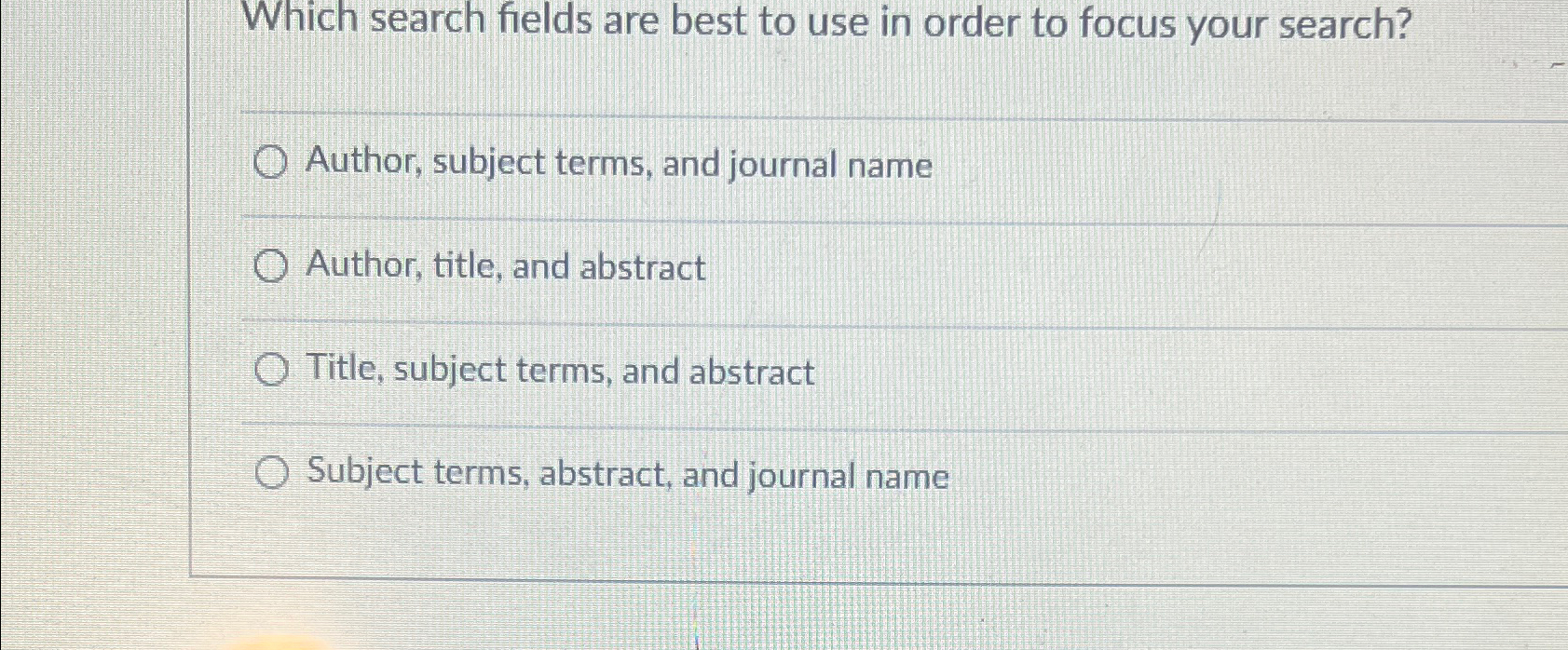 Which search fields are best to use in order to focus | Chegg.com