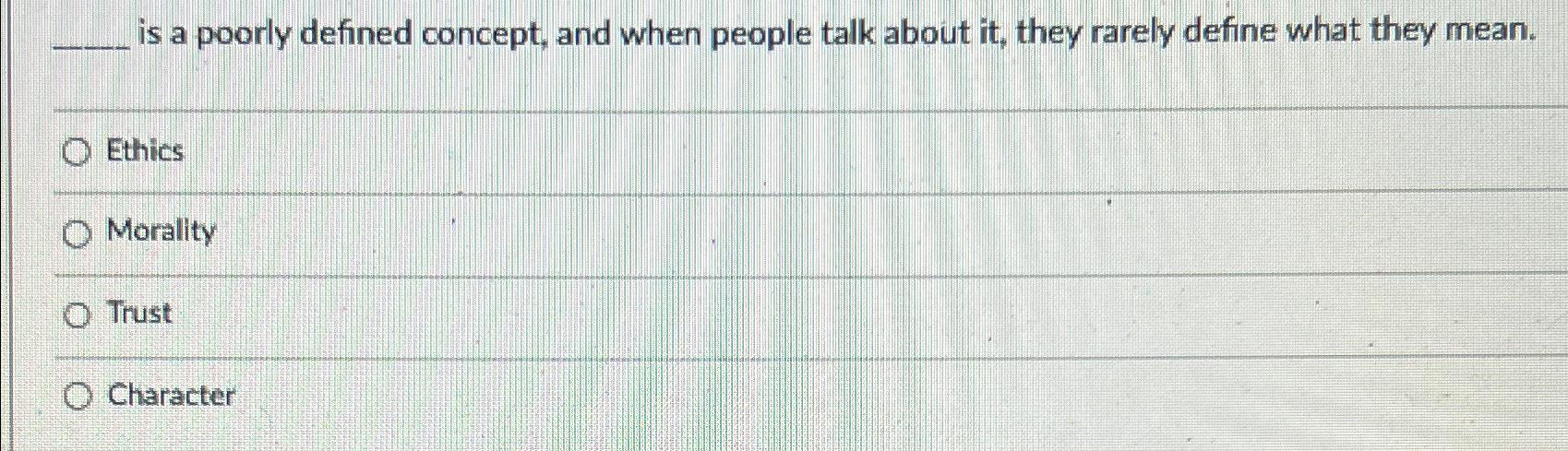 Solved is a poorly defined concept, and when people talk | Chegg.com
