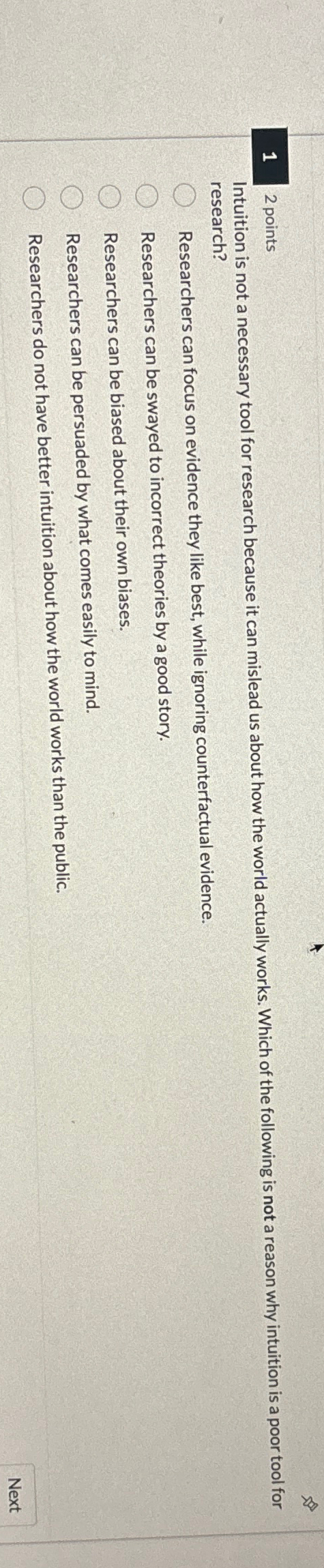 Solved 2 ﻿points research?Researchers can focus on evidence | Chegg.com