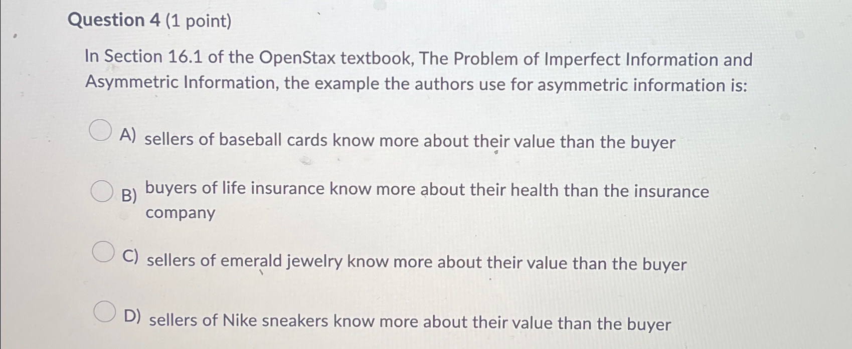 Solved Question 4 (1 ﻿point)In Section 16.1 ﻿of the OpenStax | Chegg.com