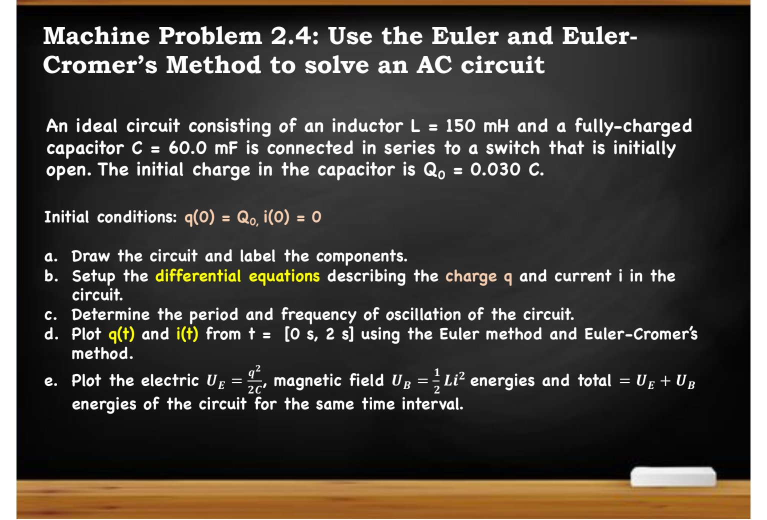 Solved Physics Use MATLAB for the following question. Need | Chegg.com