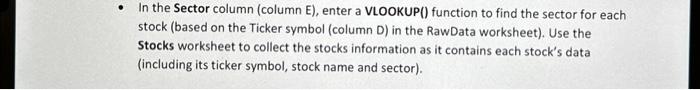 Solved In the Sector column (column E), enter a VLOOKUP() | Chegg.com