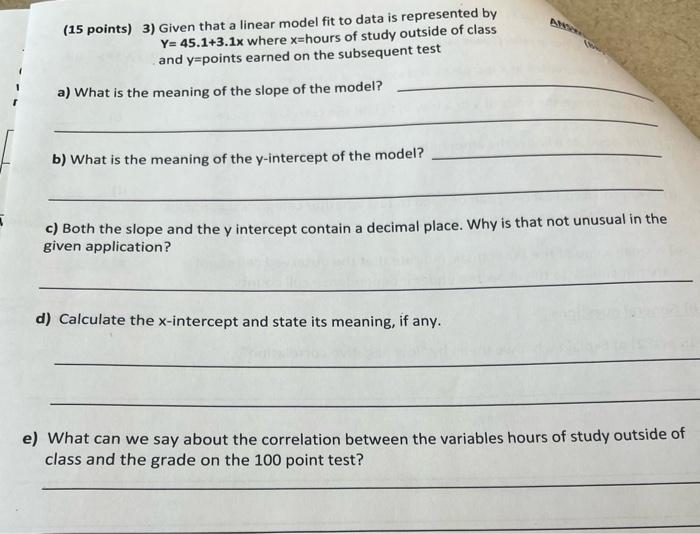 Solved (15 points) 3) Given that a linear model fit to data | Chegg.com