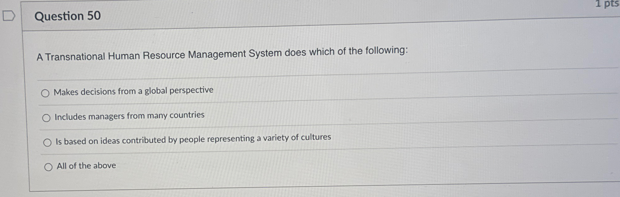 Solved Question 50A Transnational Human Resource Management | Chegg.com