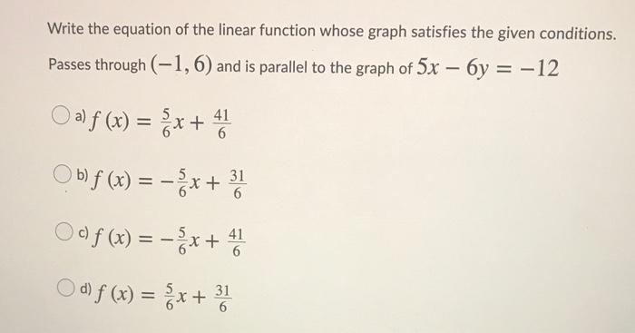 Solved Write the equation of the linear function whose graph | Chegg.com